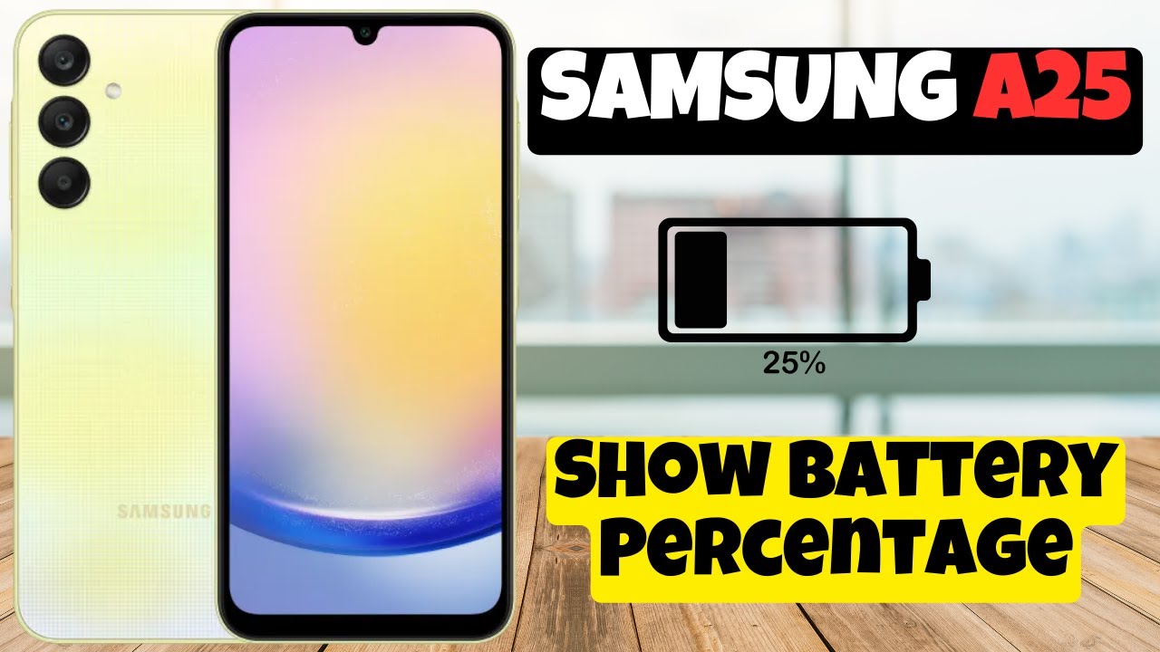 Show Battery Percentage Samsung Galaxy A25 || How to set battery ...
