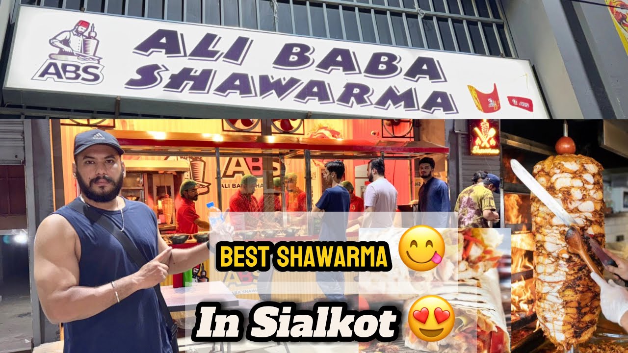 Best Shawarma in Sialkot 😍| ALI BABA SHAWARMA ️ Turkish vs Lahori ...