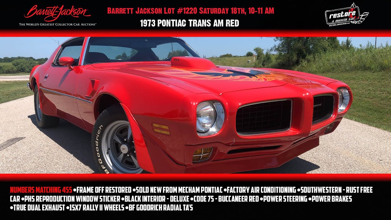 1973 Trans AM Red - AC - 455 - Automatic Barrett Jackson Lot #1220 ...
