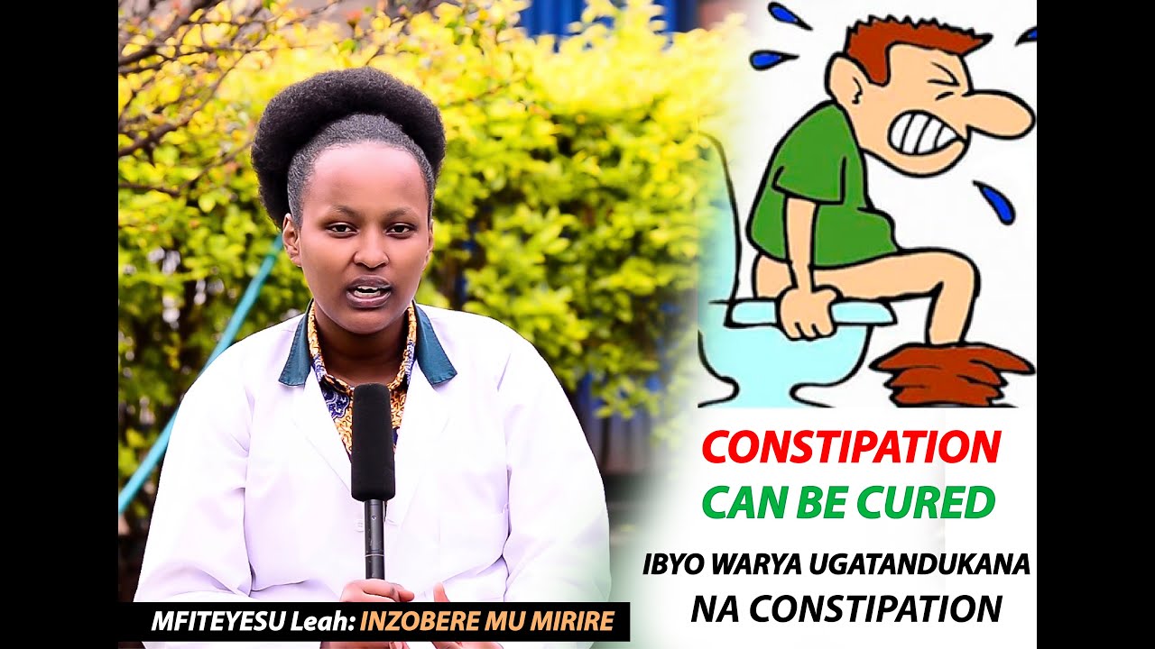 Ibyo kurya bifasha ku muntu urwaye CONSTIPATION, inyama zitukura kimwe ...