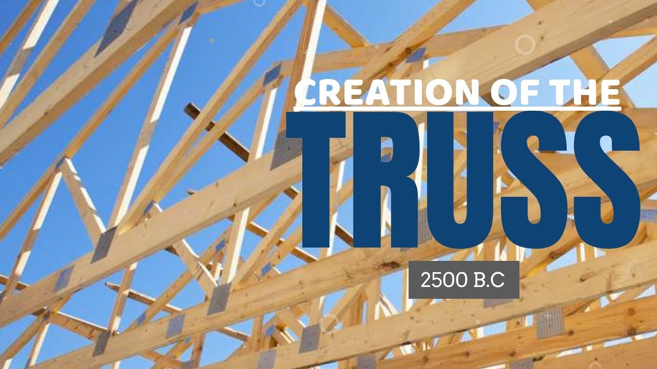 The Amazing Strength of Trusses: Exploring the Physics and Design ...