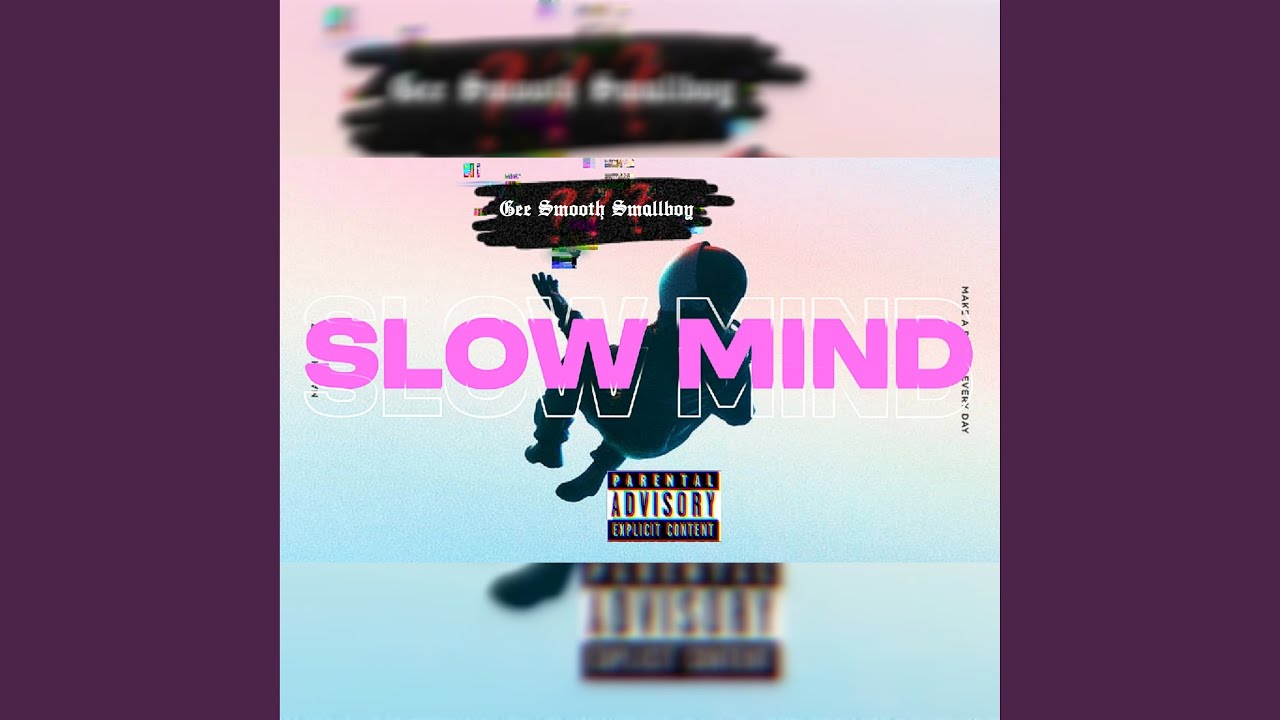 Slow Mind - YouTube