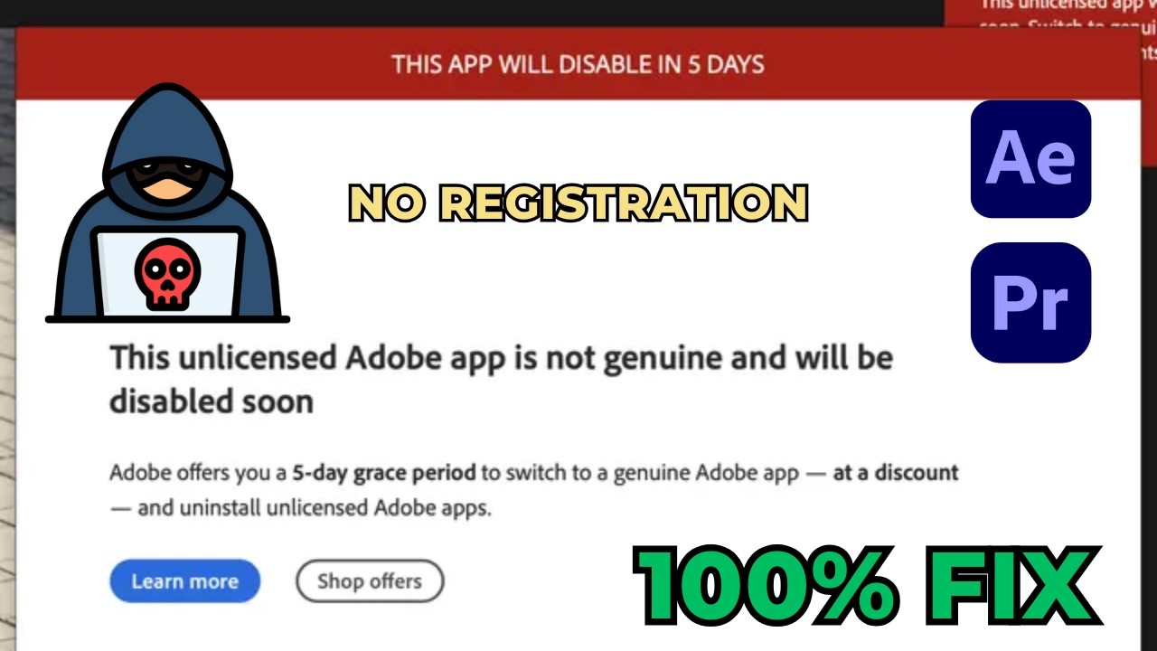Fix “This Unlicensed Adobe App Will Be Disabled Soon” || After Effects ...