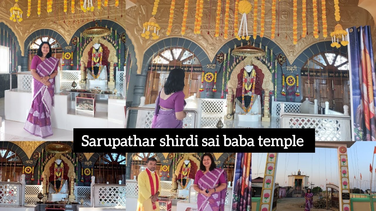 Shirdi Sai Baba Temple Tour - sarupathar || a brief history || # ...