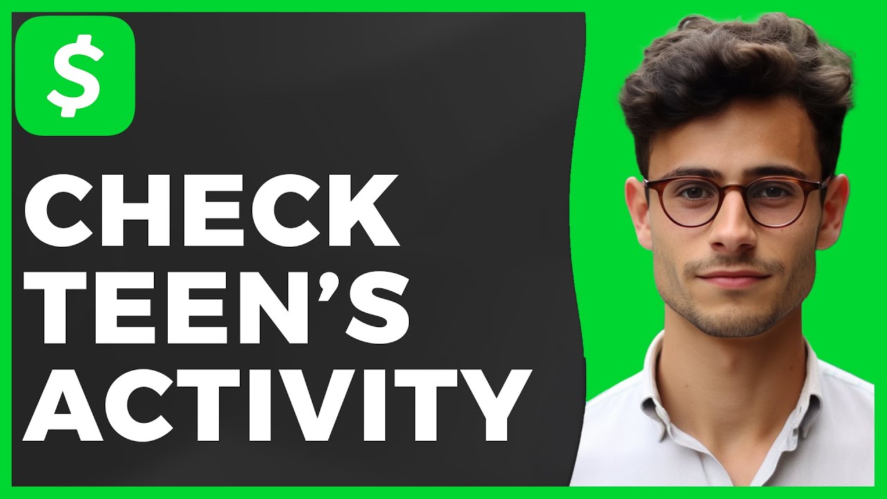 How to See Your Teen’s Activity on Cash App (Quick & Easy) - YouTube