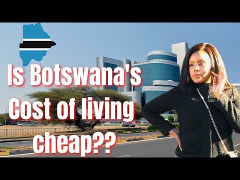 Cost Of Living In Botswana | Is Living In Botswana Expensive Or Cheap ...