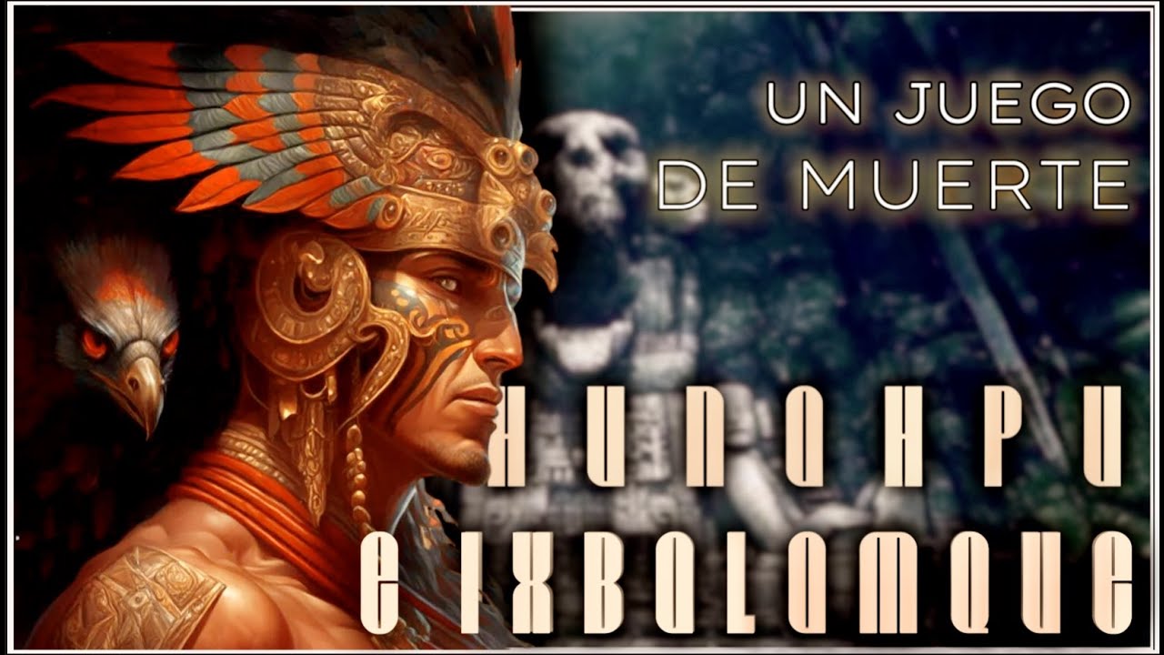 Hunahpu e Ixbalanque: La leyenda maya del juego de pelota sagrado - YouTube