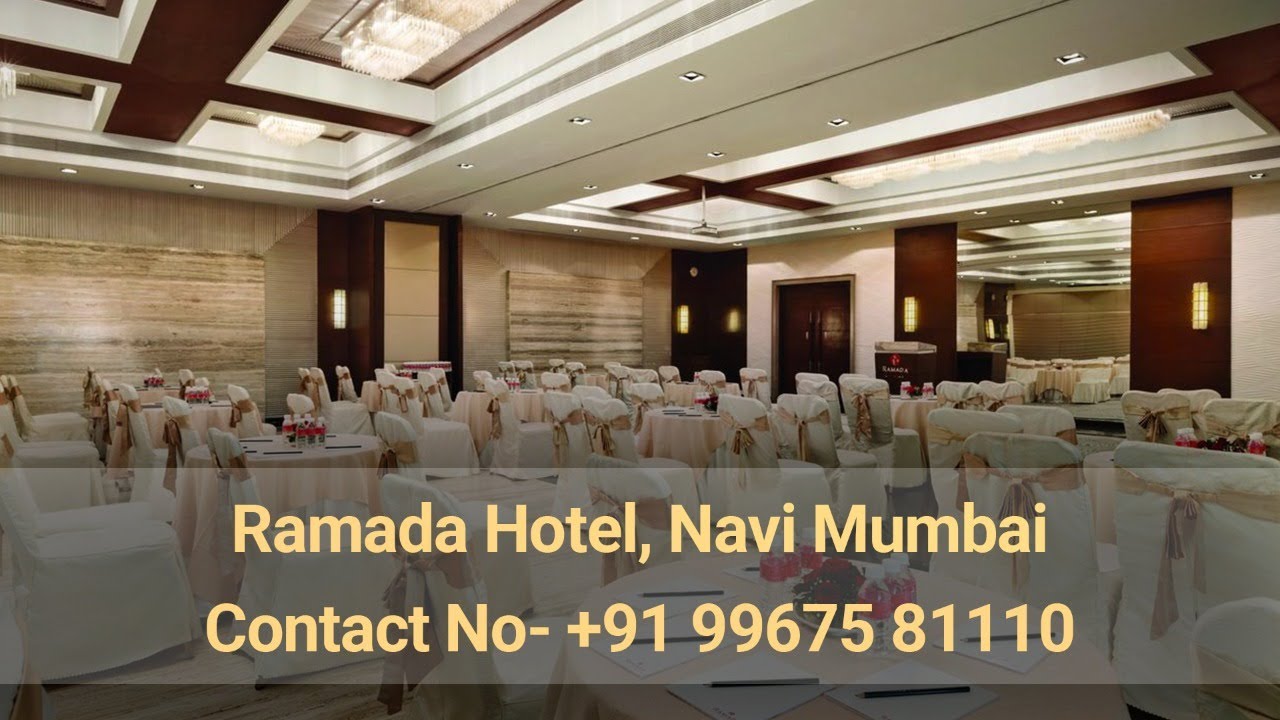 Ramada Hotel Navi Mumbai | Best Banquet Halls In Navi Mumbai | Top ...
