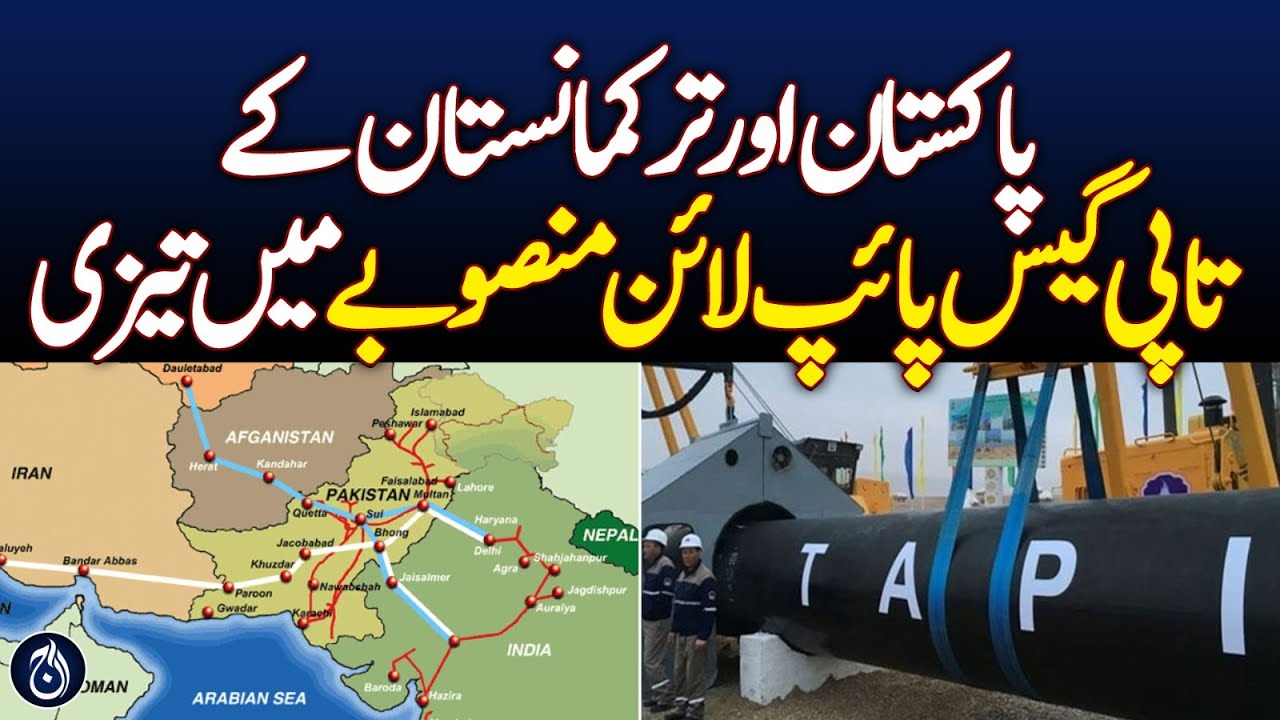 Tapi Gas Pipeline project of Pakistan and Turkmenistan accelerated ...