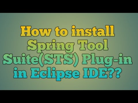 6.Install Spring Tool Suite(STS ) plug-in in existing Eclipse IDE - YouTube