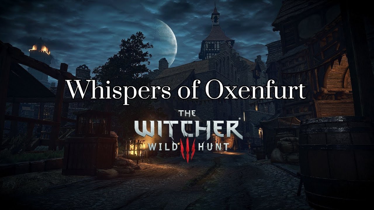 The Witcher 3 | Whispers of Oxenfurt | Emotional and Relaxing ...