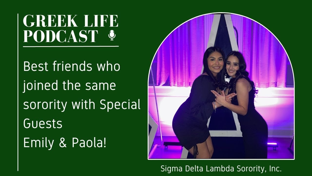 Greek Life - Episode 10 - High School Best Friends to Line Sisters ...