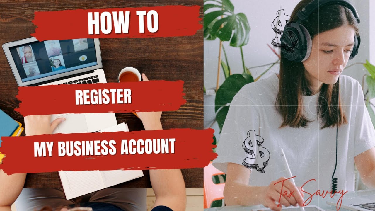 How to Register CRA My Business Account - YouTube