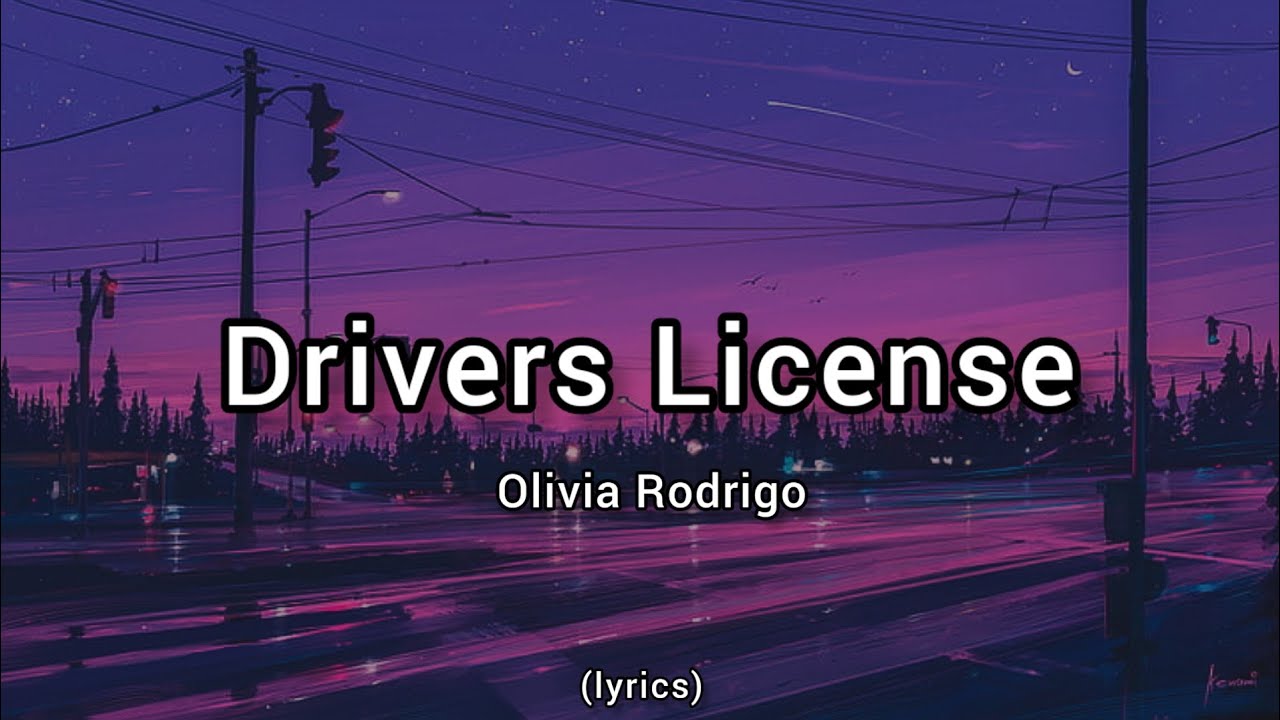 Drivers License - Olivia Rodrigo (lyrics) - YouTube