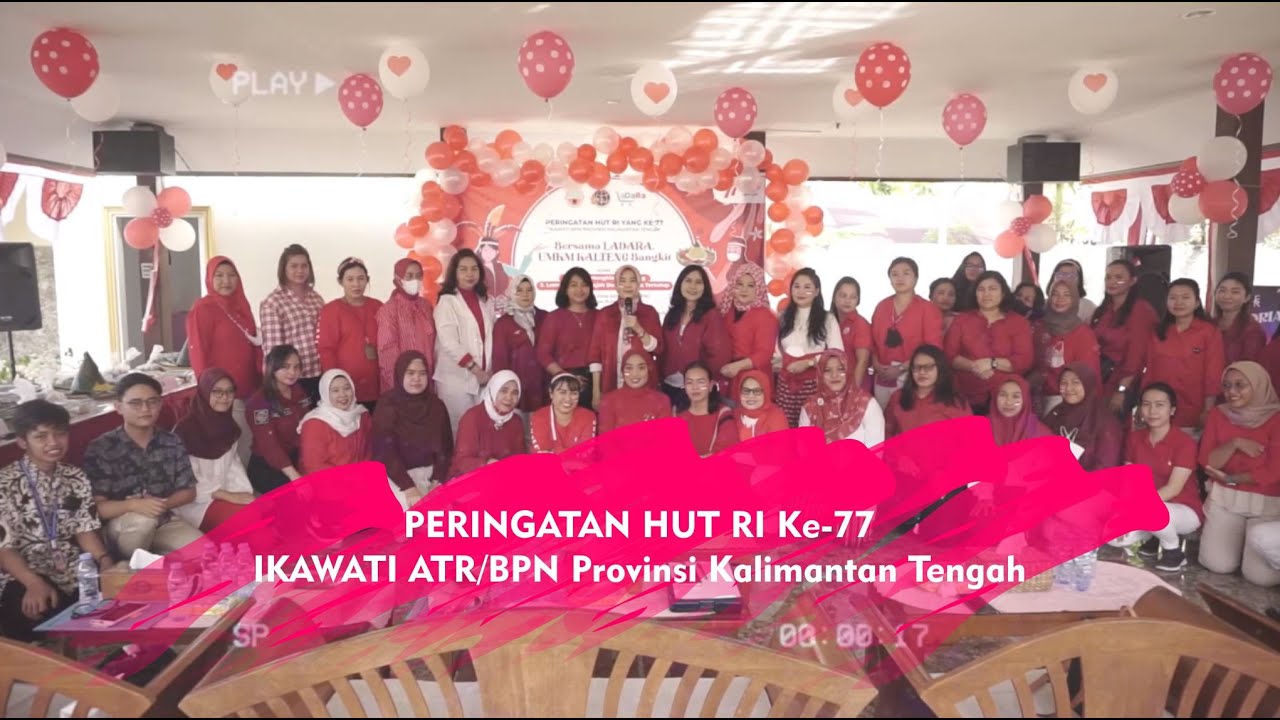 IKAWATI ATR/BPN Provinsi Kalimantan Tengah Meriahkan HUT Kemerdekaan ...