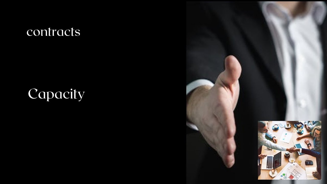 Making Contracts -Capacity to Contract (lets learn law through examples ...