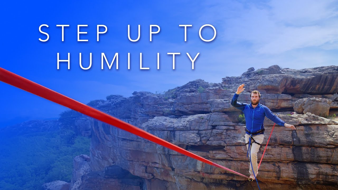 Step Up to Humility - YouTube