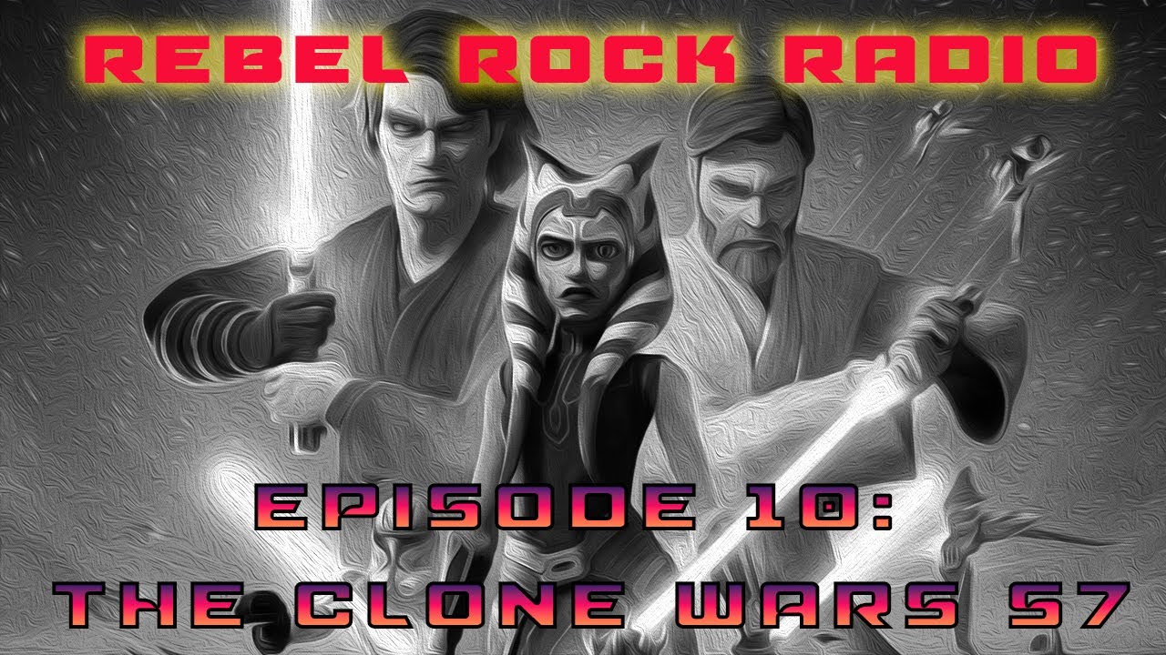 Episode 10: The Clone Wars Final Season - YouTube