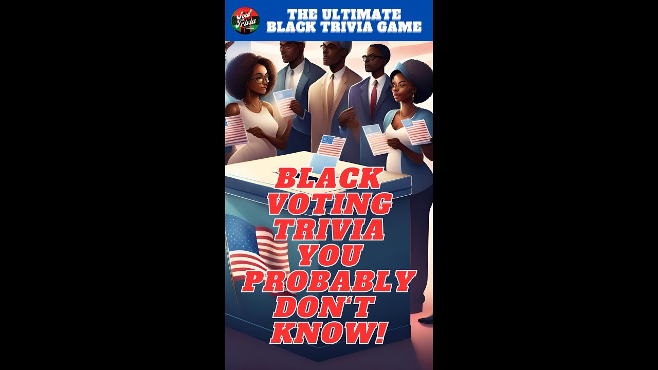 VOTING TRIVIA YOU PROBABLY DON‘T KNOW!#shorts #blackhistorymonth # ...