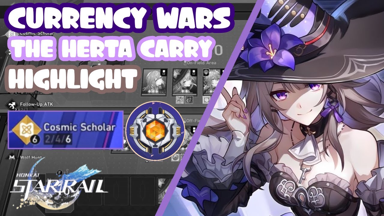 HSR CURRENCY WARS | The Herta Carry | Cosmic Scholar Bonds - YouTube