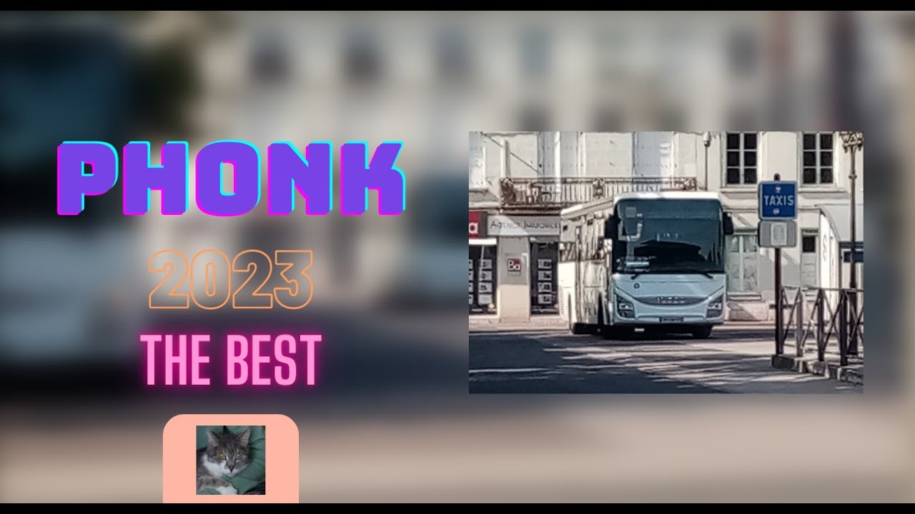 Phonk 2023 - Aggressive Bus Drift Phonk - Phonk collection (RAVE/NEON BLADE/Why Not) - YouTube