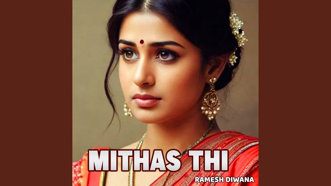 Mithas Thi (Preview) - YouTube