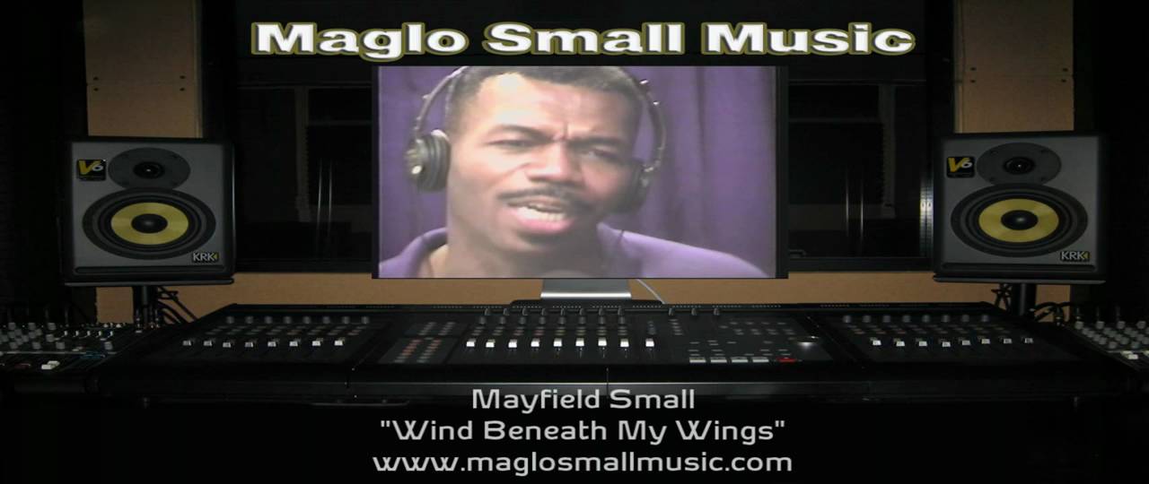 Mayfield Small - Wind Beneath My Wings - YouTube