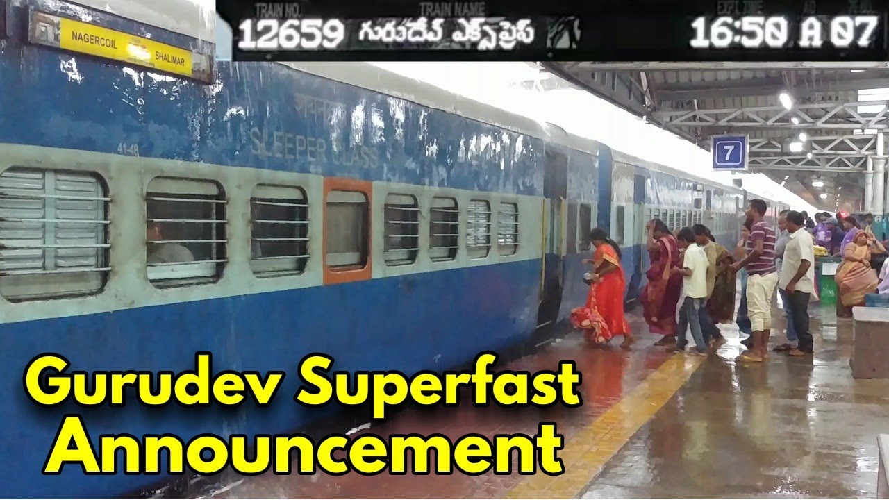 GURUDEV Superfast Express Announcement Arrival Departure Vijayawada ...