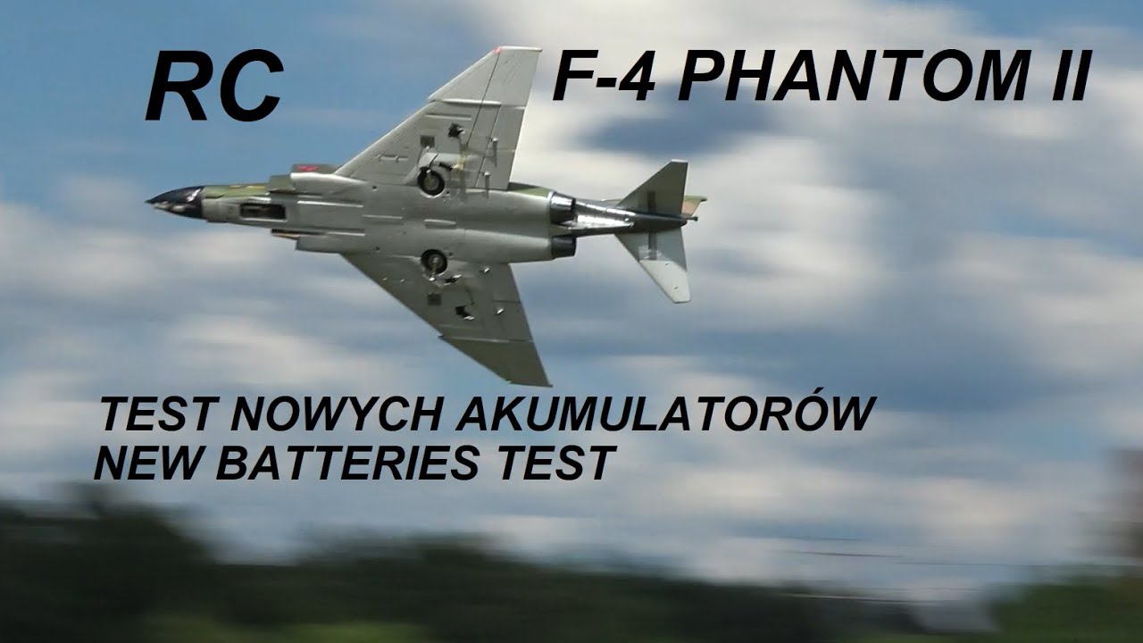 RC F-4 Phantom II - Test nowych akumulatorów / New batteries test - YouTube
