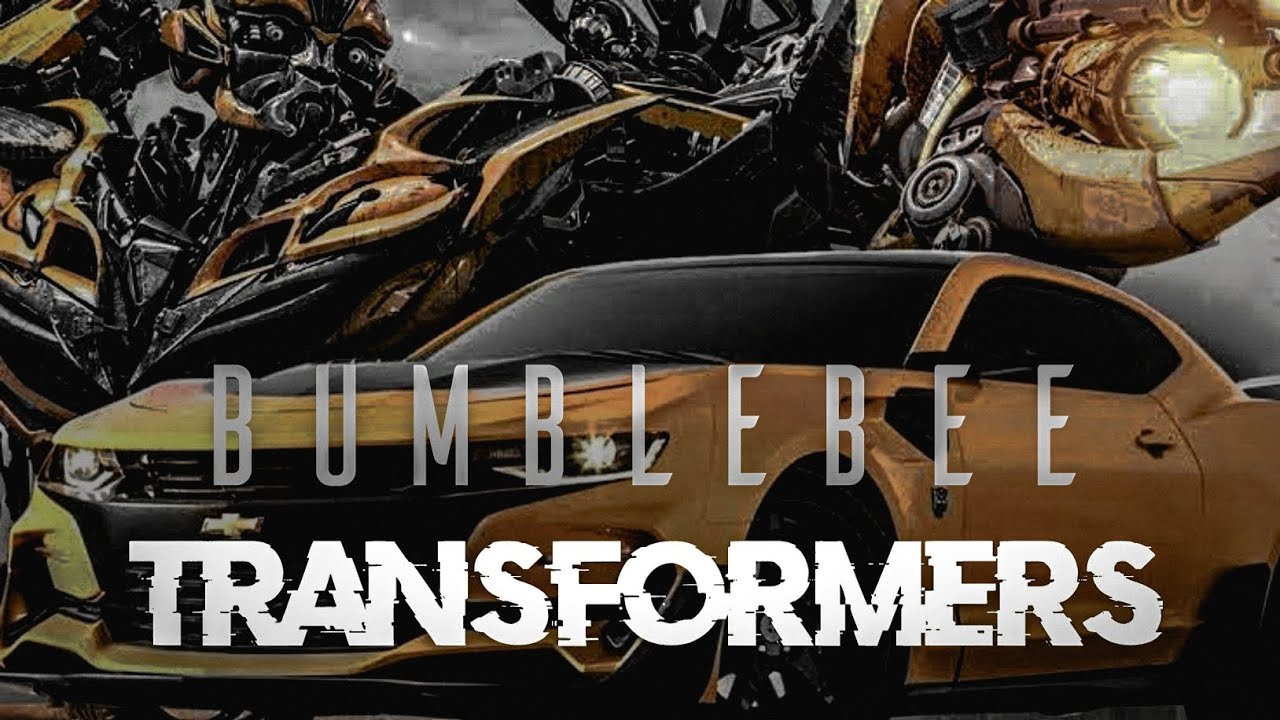 BUMBLEBEE || TRANSFORMERS 2018 - YouTube