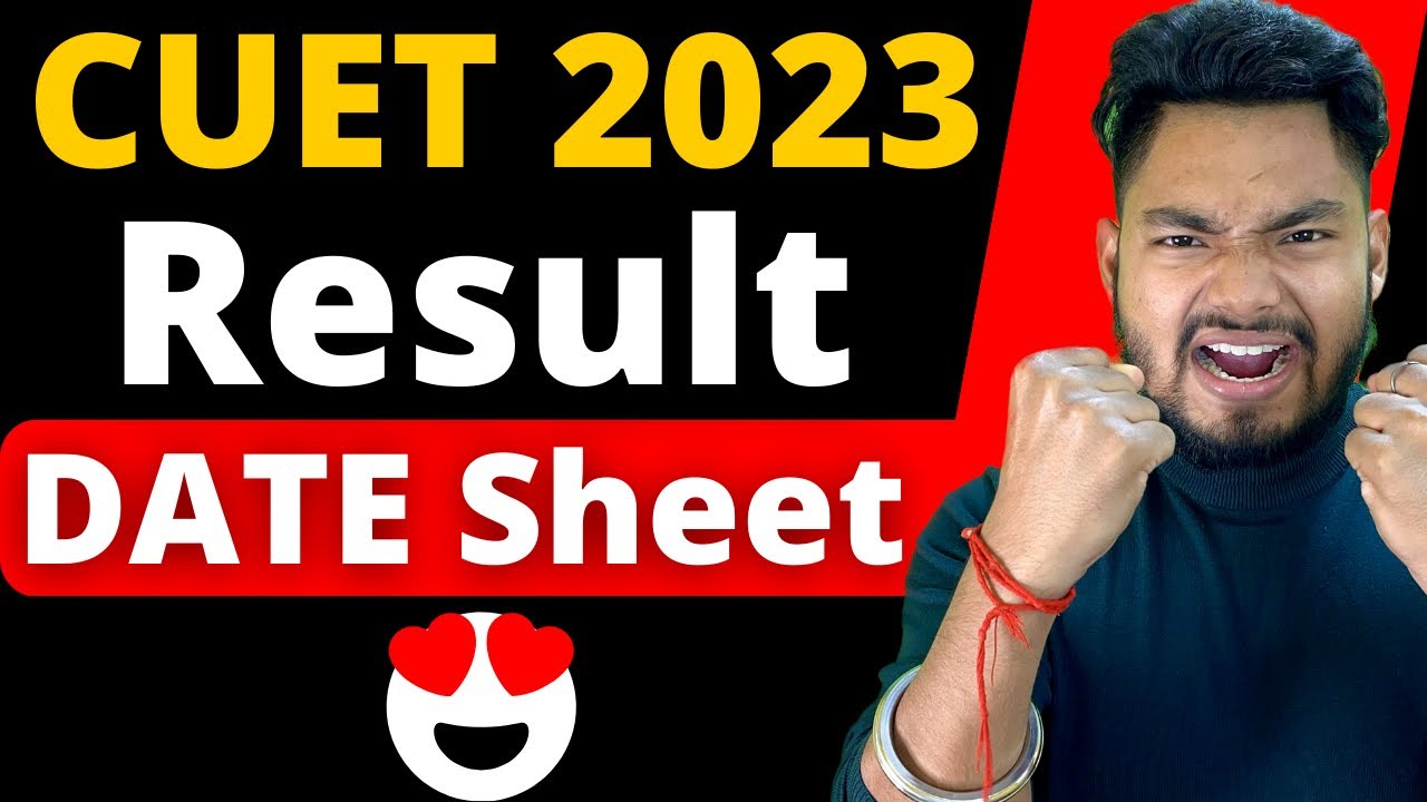CUET 2023 Result DATE 🔥🔥 CUET 2023 ScoreCard Date - YouTube