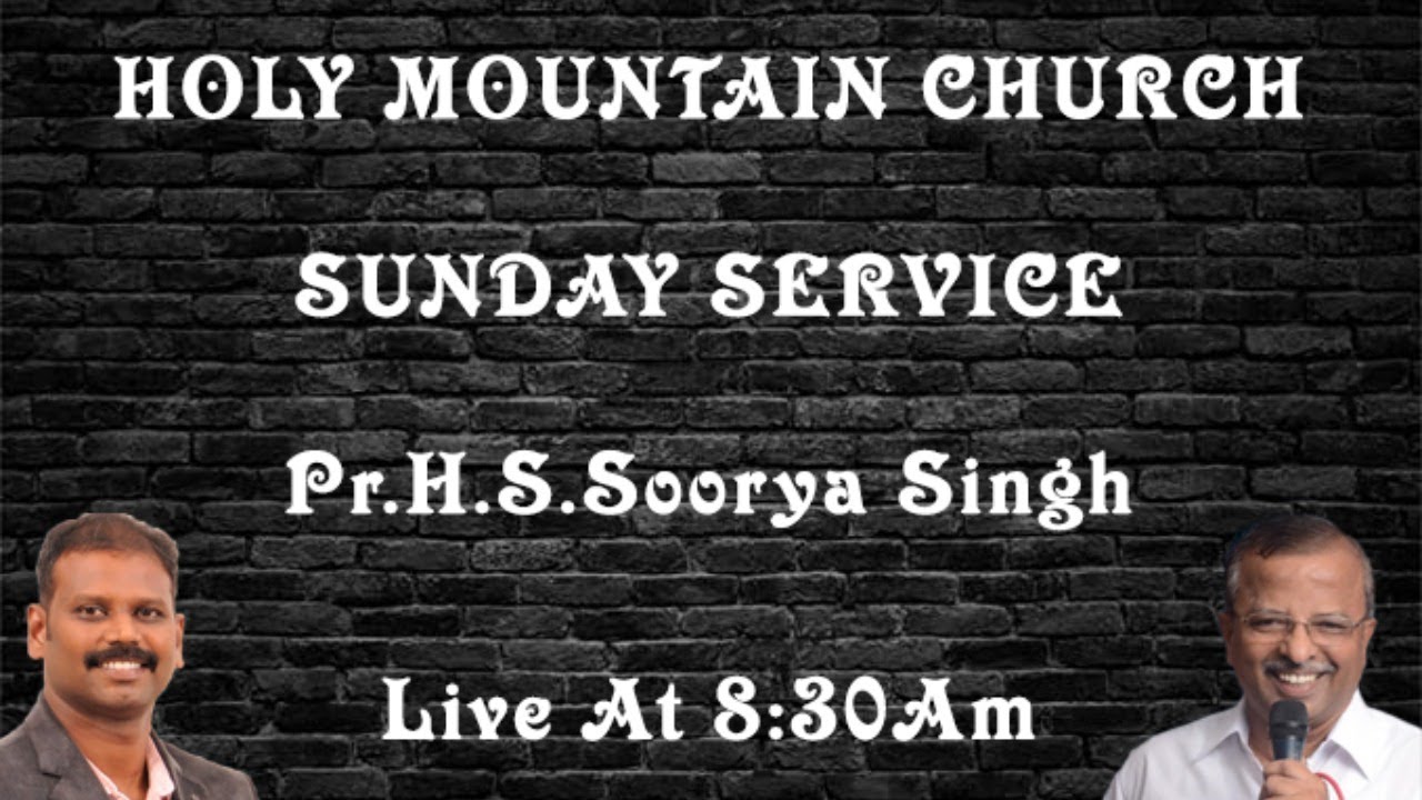 SUNDAY SERVICE 04/07/2021 | HOLY MOUNTAIN CHURCH RAMAPURAM - YouTube