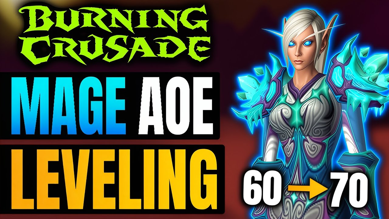 WoW TBC Mage Aoe Leveling Guide 60-70 | World of Warcraft - YouTube