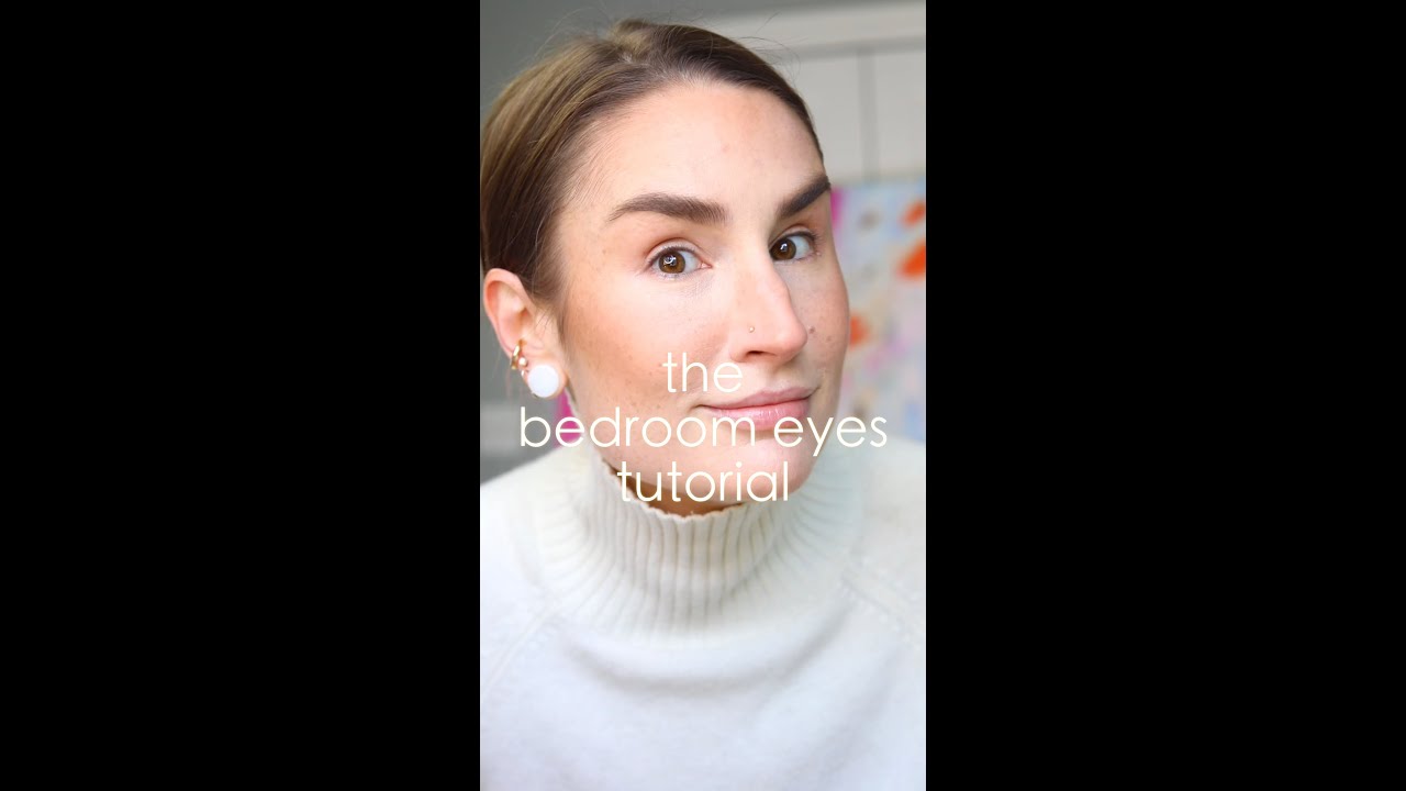 The Bedroom Eyes Tutorial πππ Youtube