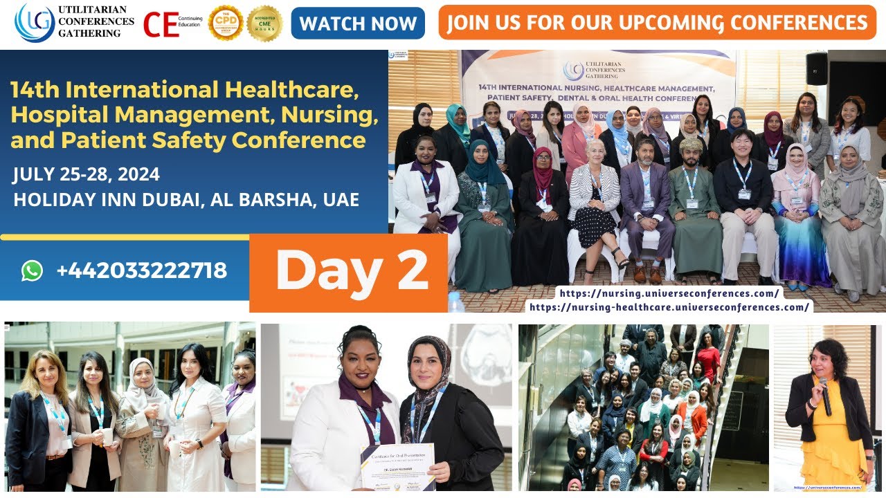 DAY 2: 14th International Healthcare, Hospital Management, Nursing, and ...