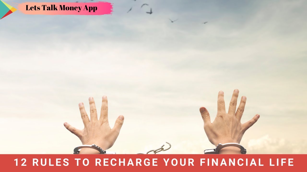 12 Rules to Recharge your Financial Life - YouTube
