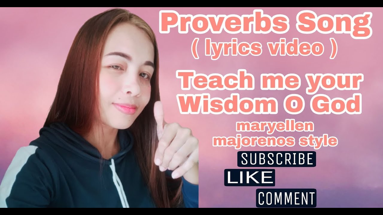 WORSHIP SONG | PROVERBS SONG | ( Lyrics video )- teach me your Wisdom O ...
