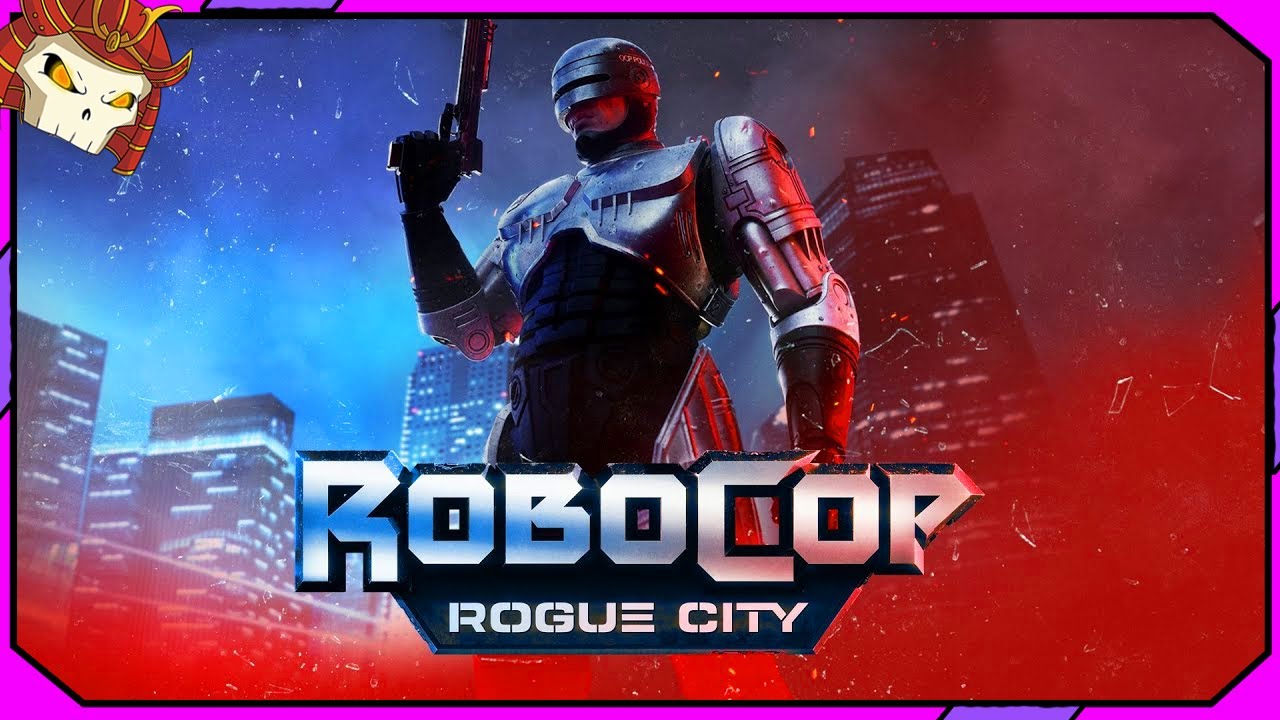 Amazing Robocop First Person Shooter Roguelite | ROBOCOP: ROGUE CITY ...
