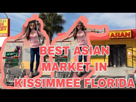 BEST ASIAN MARKET IN KISSIMMEE FLORIDA/ JASON's BEST / SHOPPING FOR ...