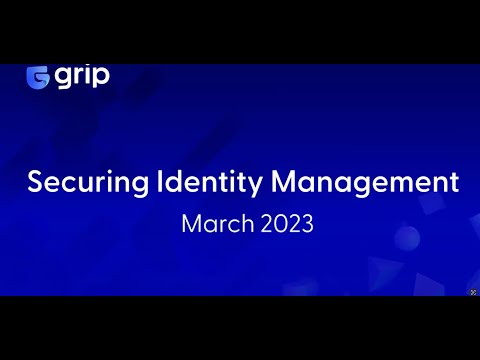 Grip Security Workshops: Securing Identity Management - YouTube