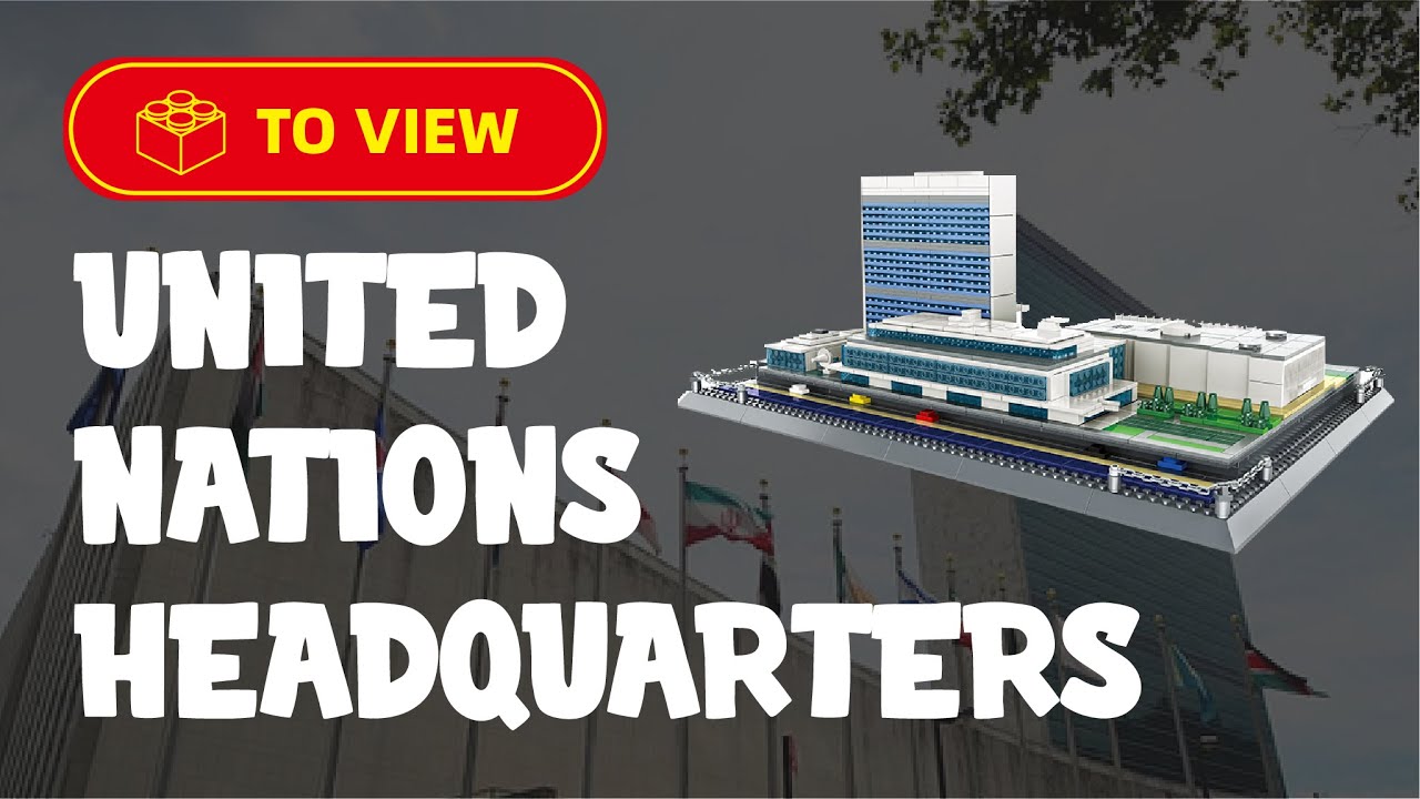 United Nations Headquarters by building blocks - YouTube