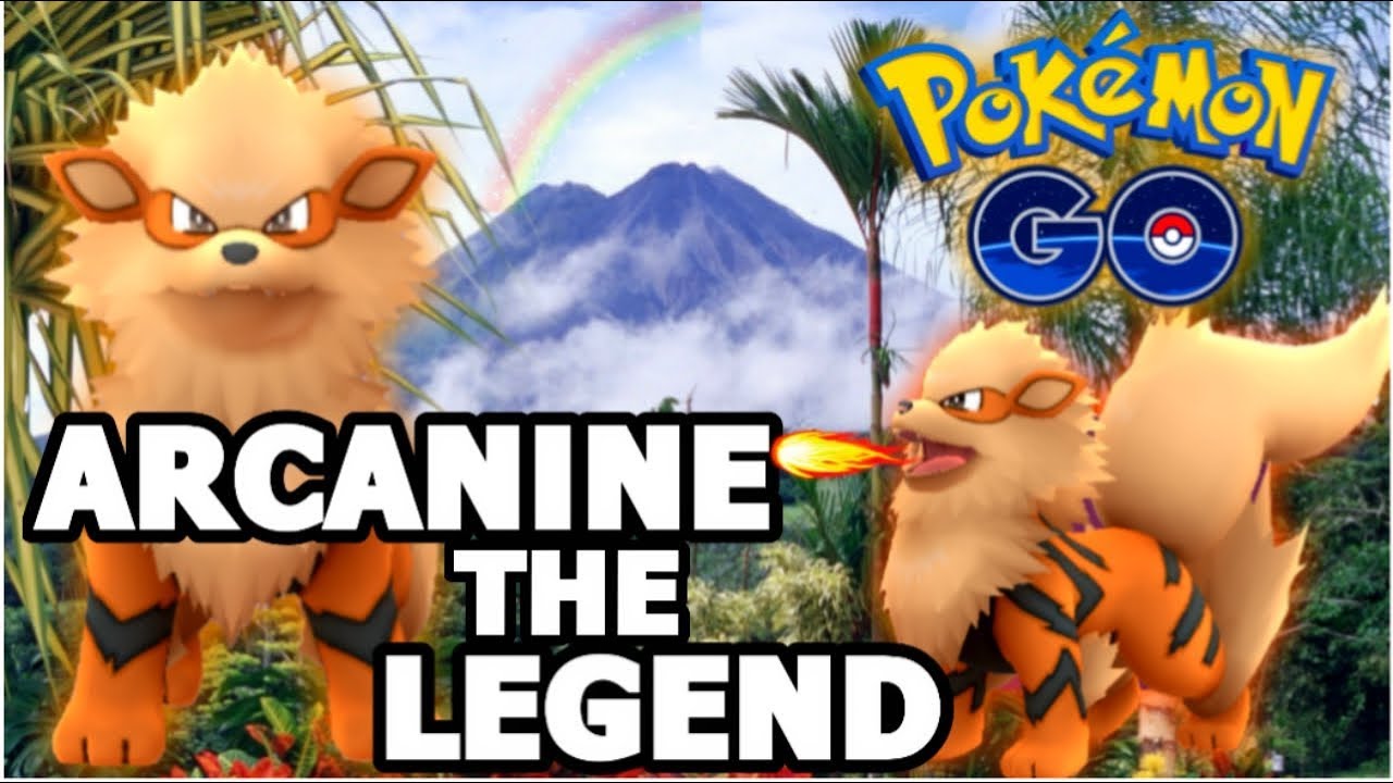 ARCANINE THE LOST LEGEND IN POKEMON GO | ARCANINE STATS & USABILITY ...