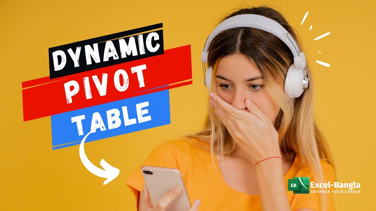 Dynamic Pivot Table Pivot Table Dynamic YouTube Dynamic Pivot Table Pivot Table Dynamic YouTube