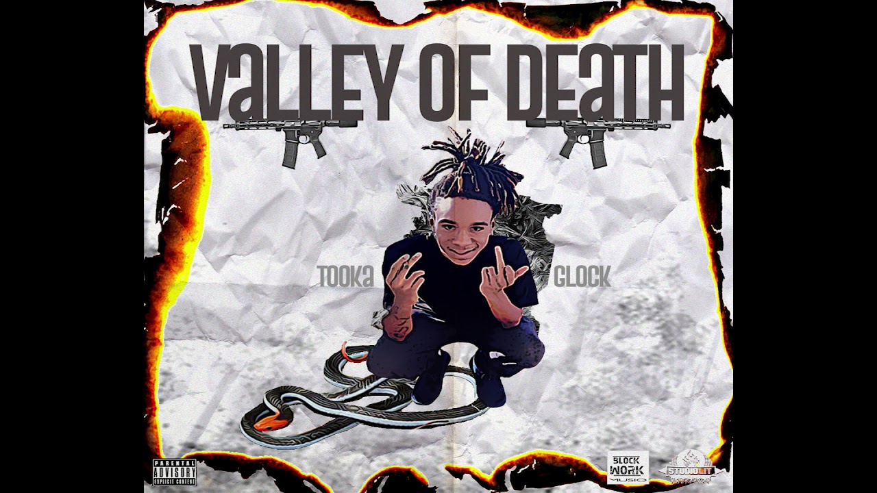 Tooka Glocc - Valley Of Death 🔥 [prod. by GBOYBEATZ] (FDO) - YouTube Music