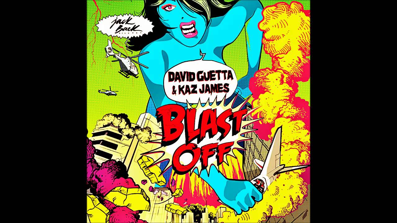 David Guetta & Kaz James - Blast Off (Radio Edit) - YouTube