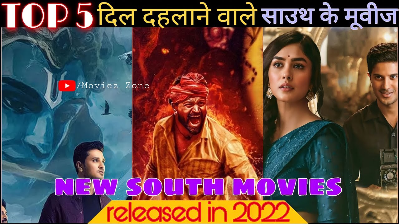 Top 5 New South Movies South Movies Released In 2022 YouTube top-5-new-south-movies-south-movies-released-in-2022-youtube