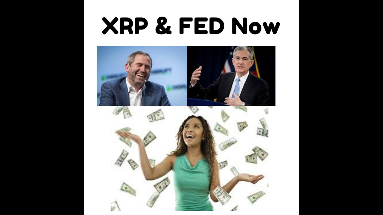 Ripple XRP and FED Now - YouTube