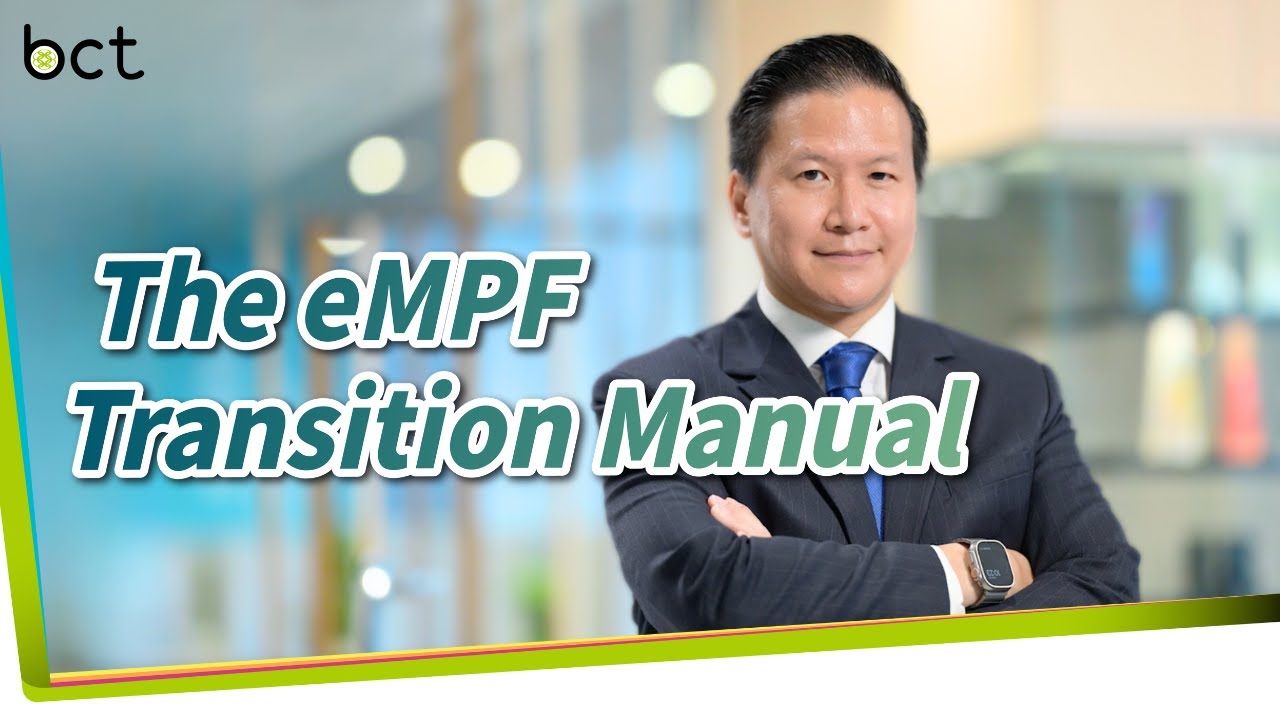 #BCT The eMPF Transition Manual｜Tips for smooth transition - YouTube