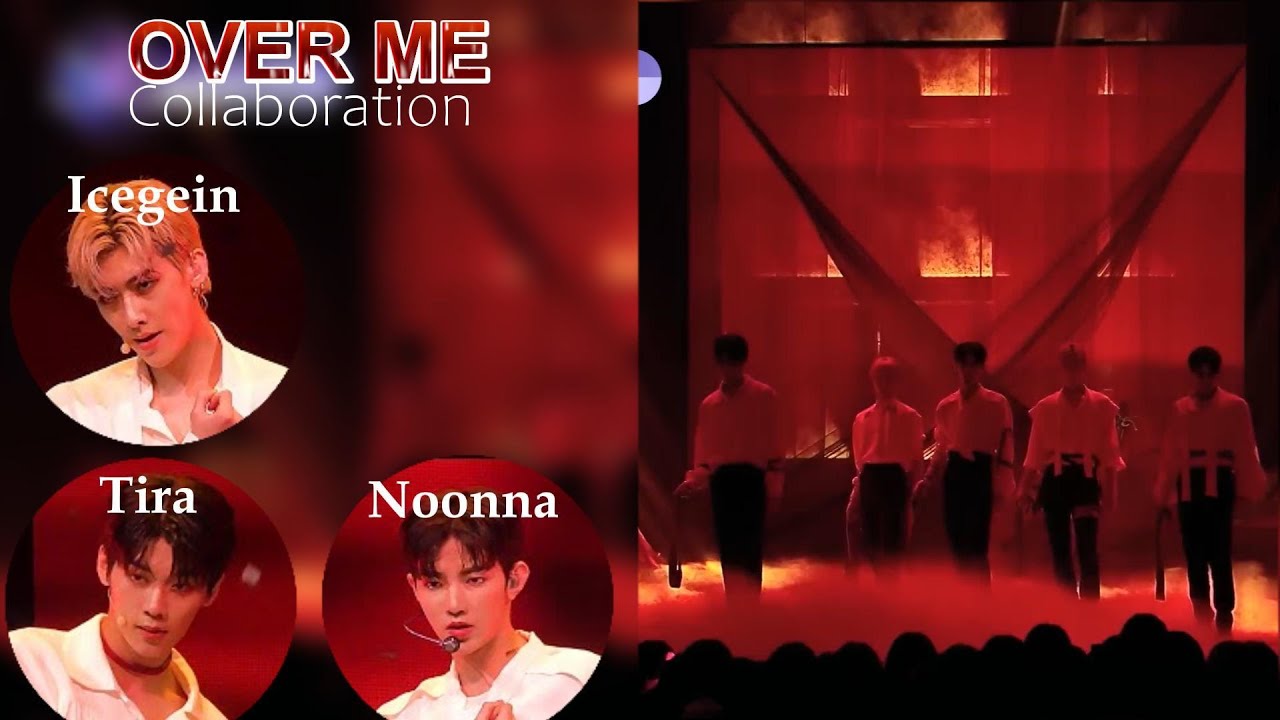 [COVER] 🎶Over me - Overdose | Collaboration by Tira & Noonna & Icegein ...
