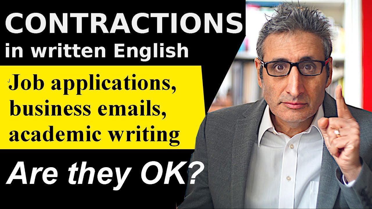 When To Use CONTRACTIONS In Writing For JOB Applications And Business when-to-use-contractions-in-writing-for-job-applications-and-business